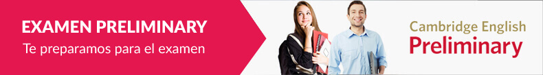 Preliminary English Test (PET) – DOVER IDIOMAS